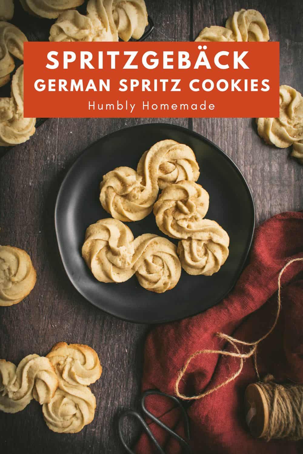 Spritzgebäck | German Spritz Cookies without a Press - Humbly Homemade
