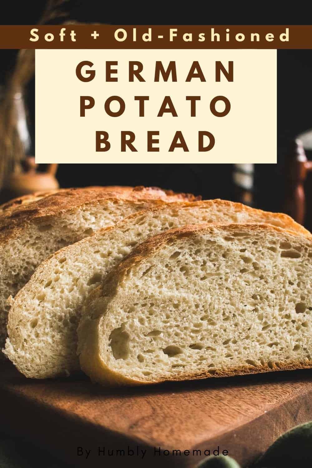 Rustic German Potato Bread in the Dutch Oven - Humbly Homemade