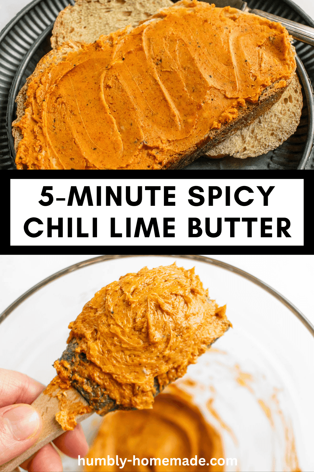 5-Minute Spicy Chili Butter with Lime - Humbly Homemade